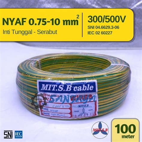 Jual Nyaf 075 15 25 4 6 10 Mm Kabel Listrik Serabut Sni Mitsb Cable