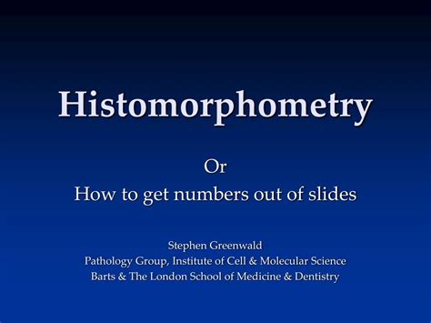 Ppt Histomorphometry Powerpoint Presentation Free Download Id 4010317