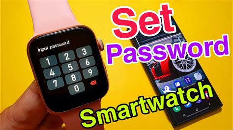How To Set Password In Smartwatch Set Password Lock In Your Smartwatch Put Password