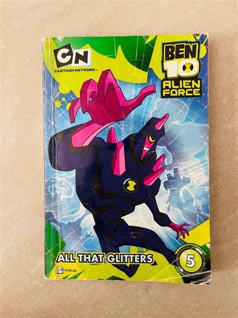 Ben 1o Alien Force Vol 5 All That Glitters Hobbies And Toys Books