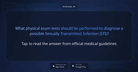 What Physical Exam Tests Should Be Performed To Diagnose A Possible