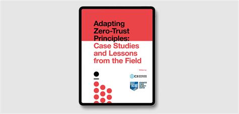 Implement Zero Trust Architecture With Recommendations From Technology Leaders C3
