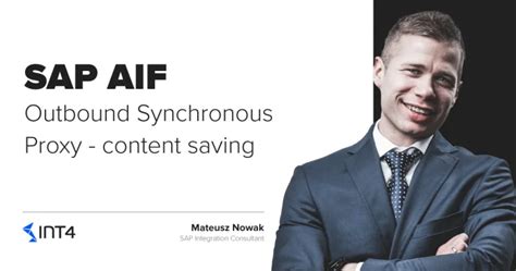 How To Save Content Of The Outbound Synchronous Proxy Interface In SAP AIF INT