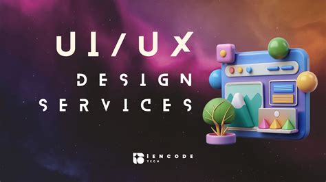 Ui Ux Design Services Iencode Tech Web And Mobile App Development