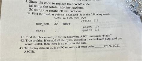 Solved 31 Show The Code To Replace The Swap Code A Using