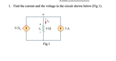 Solved Find The Current And The Voltage In The Circuit Shown Chegg