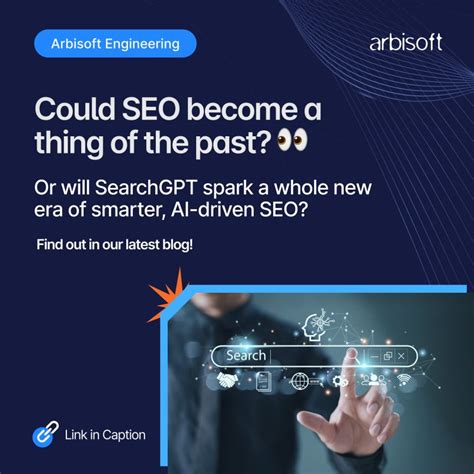 Arbisoft On Linkedin Seo Searchgpt Digitalmarketing Futureofseo Techtrends