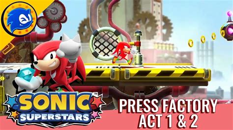 Sonic Superstars Press Factory Act 1 And 2 Gameplay Videos