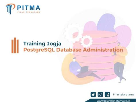 Training Jogja Postgresql Database Administration