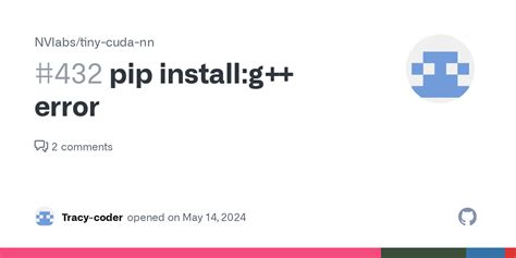 Pip Install G Error Issue 432 NVlabs Tiny Cuda Nn GitHub