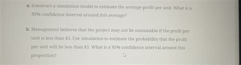 Answered A Construct A Simulation Model To Estimate The Average