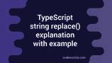 Typescript String Replace Method Explanation With Example Codevscolor