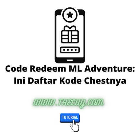 Code Redeem Ml Adventure Ini Daftar Kode Chestnya Thecuy