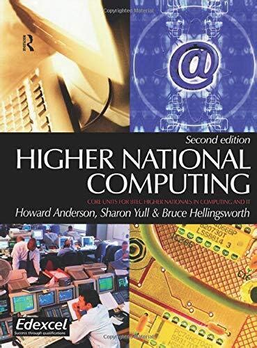 Higher National Computing Core Units For Btec Higher Nationals In
