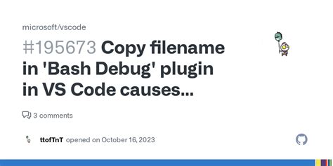 Copy Filename In Bash Debug Plugin In Vs Code Causes Continue