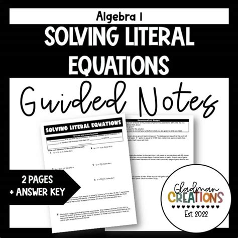 Solving Literal Equations Algebra 1 Guided Notes By Gladman Creations