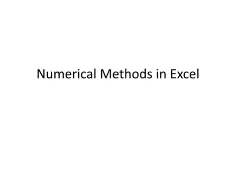 Ppt Numerical Methods In Excel Powerpoint Presentation Free Download