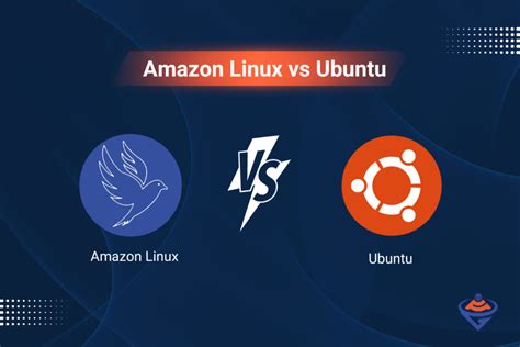 Amazon Linux Vs Ubuntu Choosing The Right Distribution