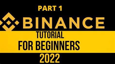 Binance Tutorial For Beginners Part 1 Youtube