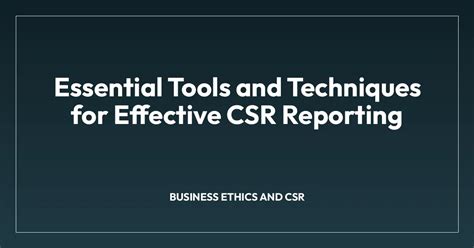 Essential Tools And Techniques For Effective CSR Reporting SLM Self Learning Material For MBA