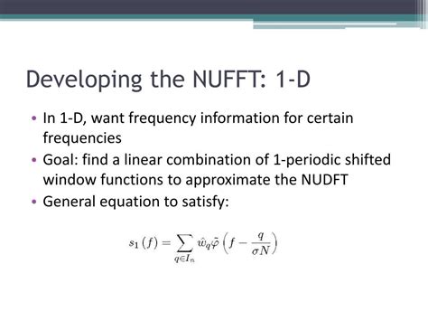 Ppt The Non Uniform Fast Fourier Transform Powerpoint Presentation