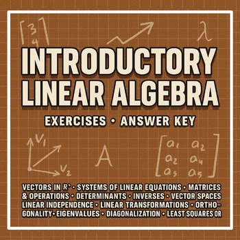 Linear Algebra Workbook Vectors Matrices Transformations And More
