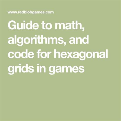 Guide To Math Algorithms And Code For Hexagonal Grids In Games