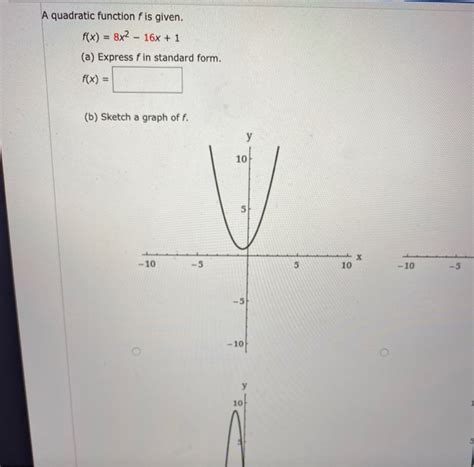 Solved A Quadratic Function Fis Given Fx 8x2 16x 1
