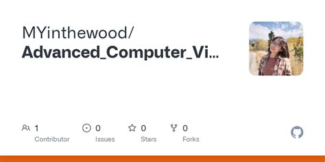 Github Myinthewoodadvancedcomputervisionwithtensorflow
