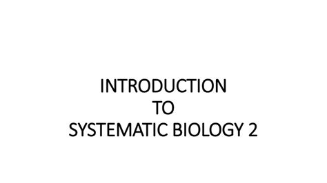 Systematic Biology 2 Lecture Notes