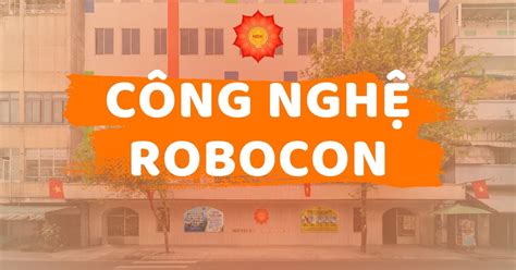 Khóa Học Công Nghệ Robocon Tại Trường Nguyễn Bỉnh Khiêm