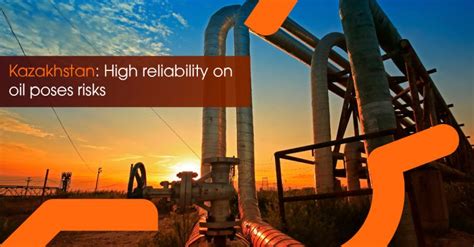 Pipeline Vulnerability Kazakhstan Russia Oil Politicalrisk