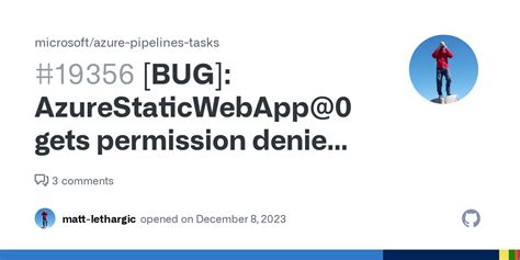 Bug Azurestaticwebapp0 Gets Permission Denied Error When Executed On Self Hosted Agent