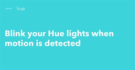 Blink Your Hue Lights When Motion Is Detected IFTTT
