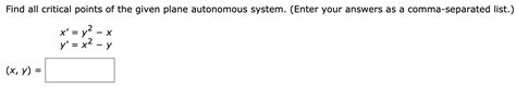 Solved Find All Critical Points Of The Given Plane Chegg