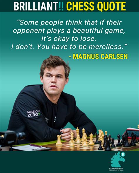 Sudarshan Chess Brilliant Chess Quote By Magnus Carlsen Facebook