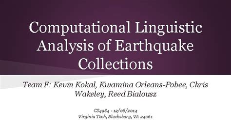 Computational Linguistic Analysis Of Earthquake Collections Team F