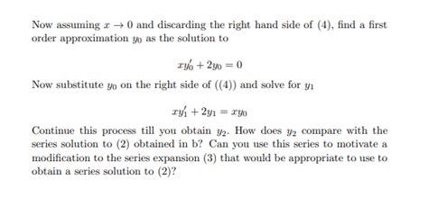 Solved Problem Power Series Solution Consider The Chegg Com
