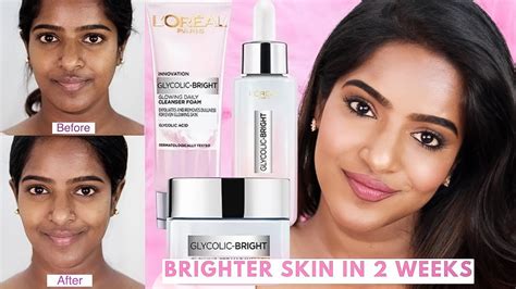 Loréal Paris Glycolic Bright Range 2 Weeks Review With Before And Afterglycolic Bright Honest
