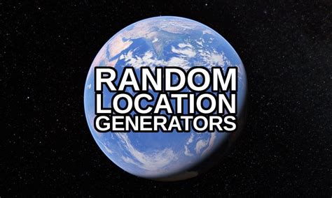 Random Location Generator Places And Coordinates Arimo Travels