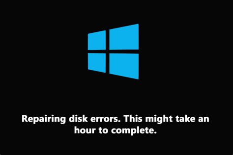 Fixed Repairing Disk Errors This Might Take An Hour Win