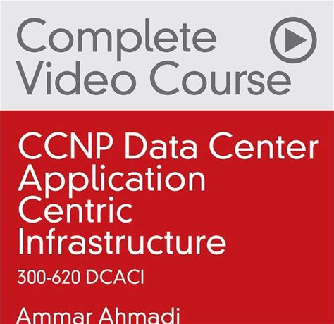CCNP Data Center Application Centric Infrastructure DCACI Solutions Carlitosways