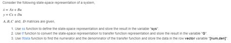 Solved Consider The Following State Space Representation Of