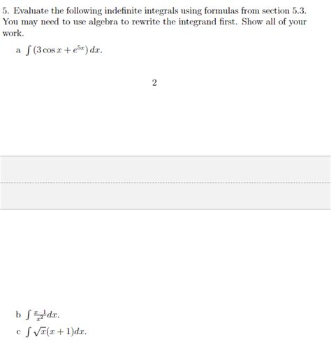 Solved Evaluate The Following Indefinite Integrals Using Chegg