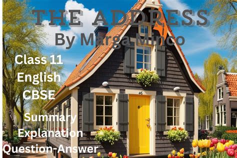 The Address Class 11 English Snapshots Cbse Summary Detailed
