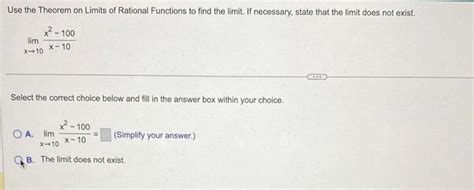 Solved Limx→10x−10x2−100 Select The Correct Choice Below And