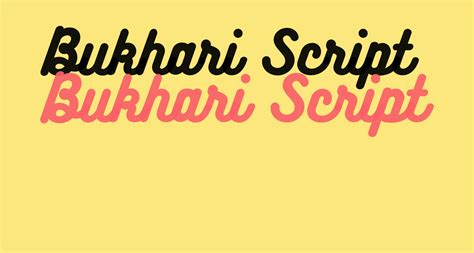 Bukhari Script Free Font What Font Is