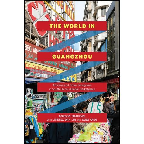 قیمت و خرید کتاب The World In Guangzhou اثر جمعي از نويسندگان انتشارات