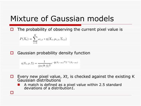 Ppt Effective Gaussian Mixture Learning For Video Background