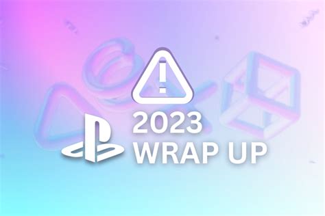Fix PlayStation Wrap Up 2023 Not Working TechCult